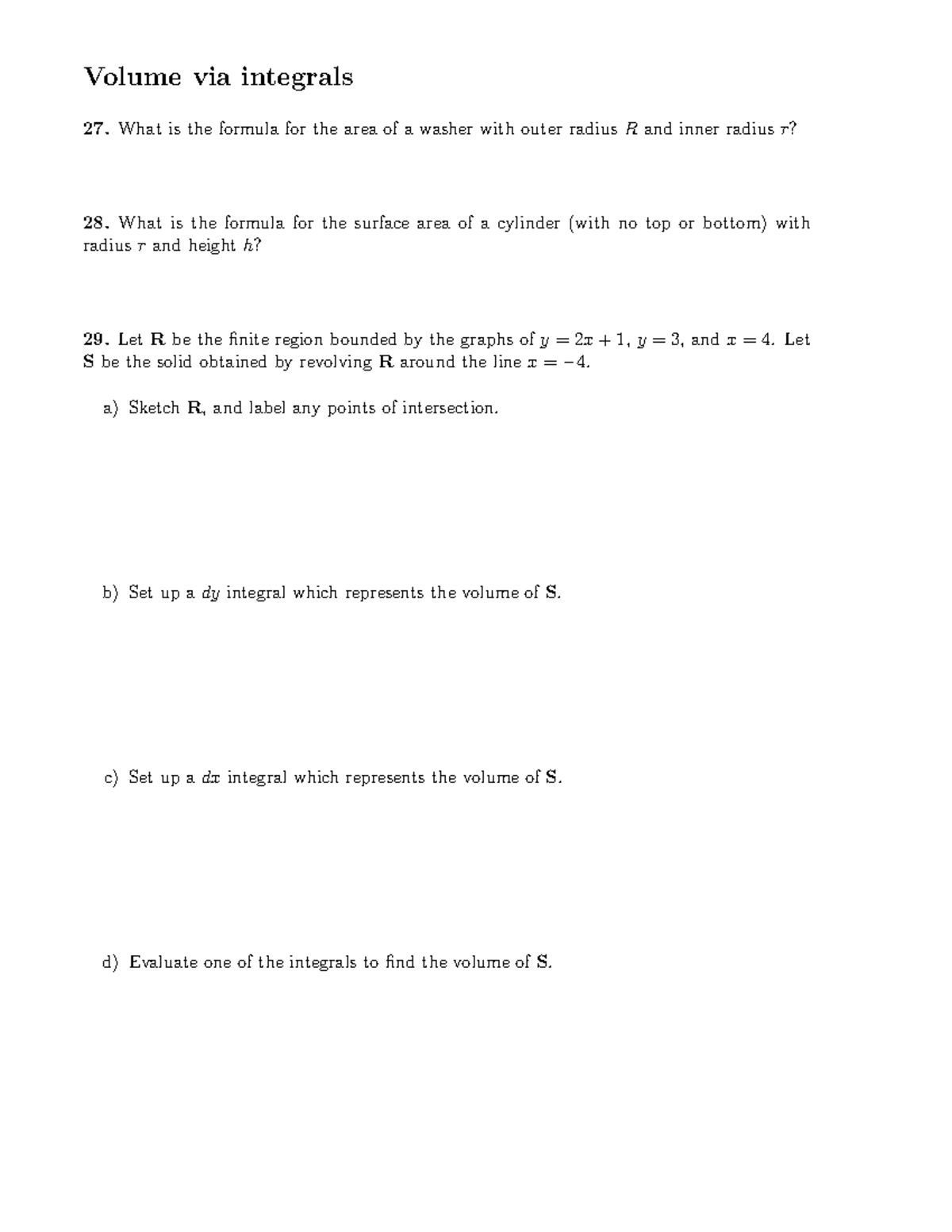 Math221 Volume via Integrals - Volume via integrals 27. What is the ...