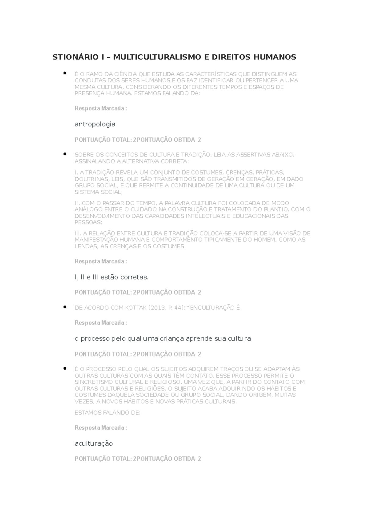 Prova 1 - Questionário sobre Multiculturalismo e Direitos Humanos - Studocu