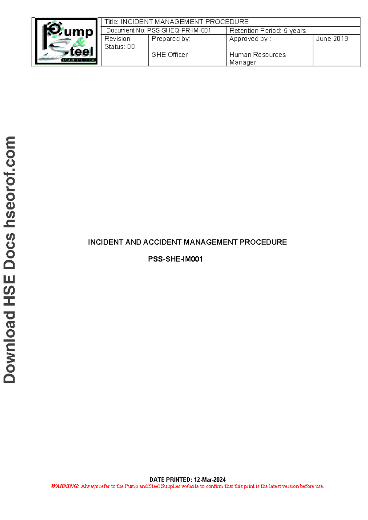PSS-SHEQ-PR-IM-001: Incident and Accident Management Guidelines - Studocu