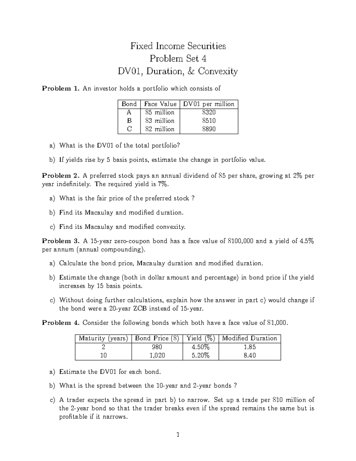 PS4 - Fixed Income Securities Problem Set 4: DV01, Duration & Convexity ...