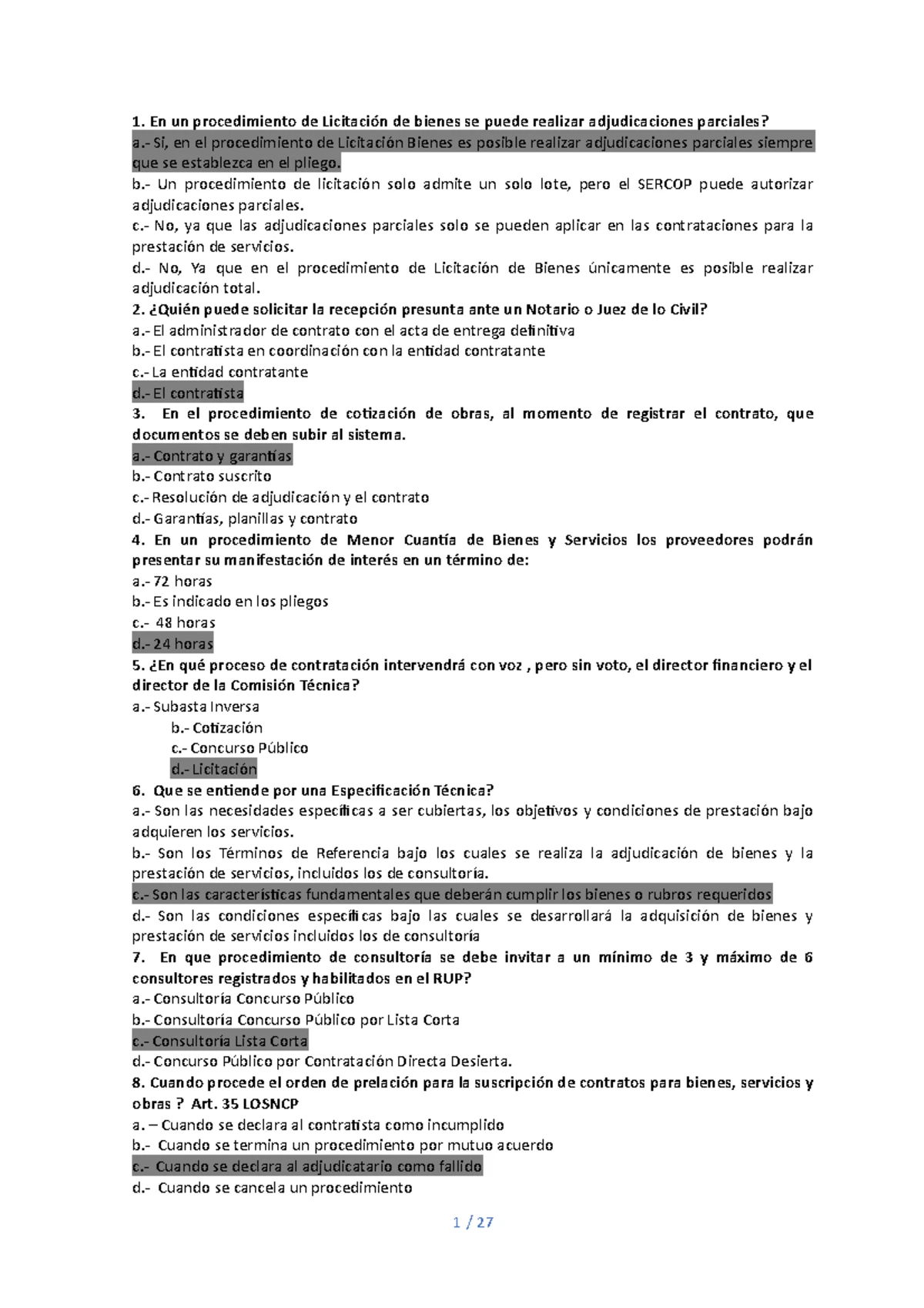 Prueba Sercop 1 - Pregunta 1 Respuesta guardada Puntúa como 1, En un procedimiento de ...