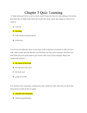 Chapter 6 Quiz Memory - Chapter 6 Quiz: Memory The steps to memory can best be described as ...