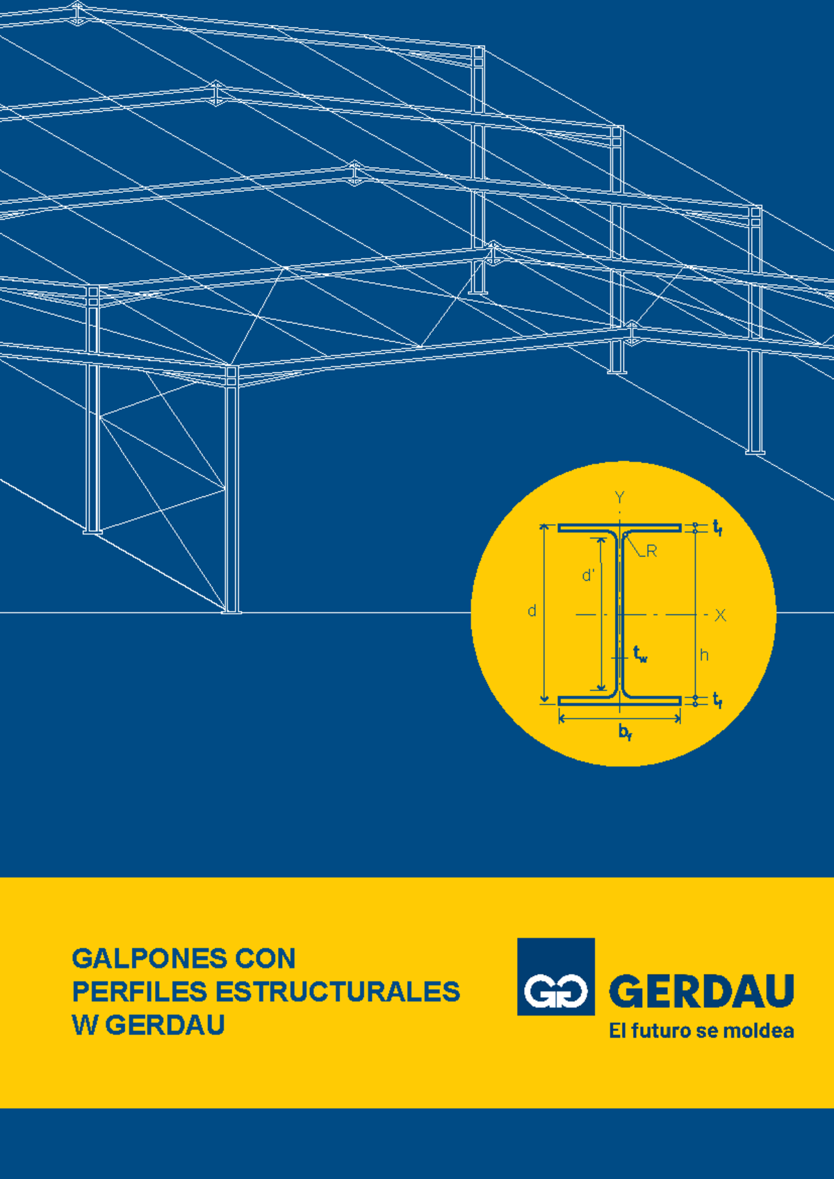 Manual de Galpones con Perfiles Estructurales W Gerdau - Studocu