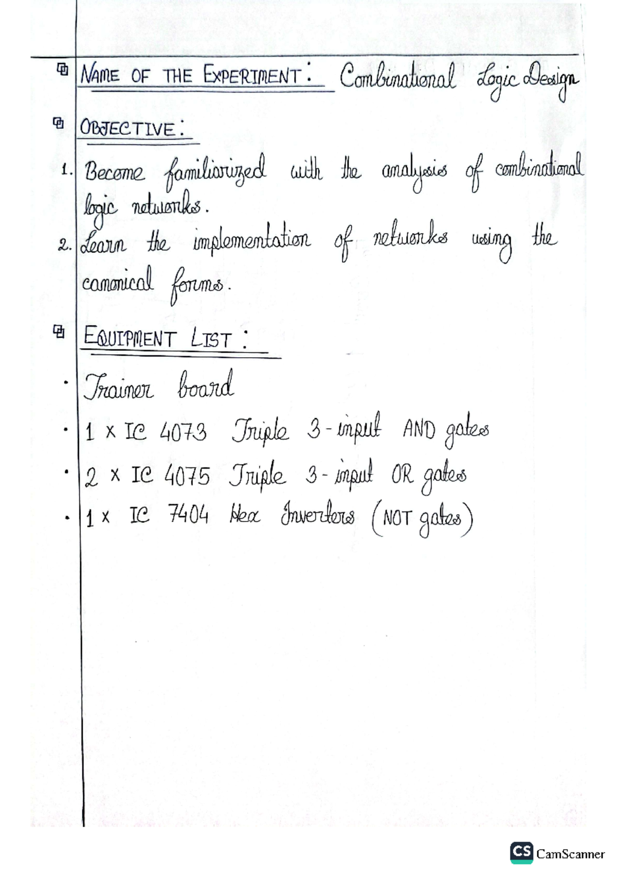 EEE - dghff - NAME OF THE EXPERIMENT: Combinational Logic Design OBJECTIVE: 1. Become ...