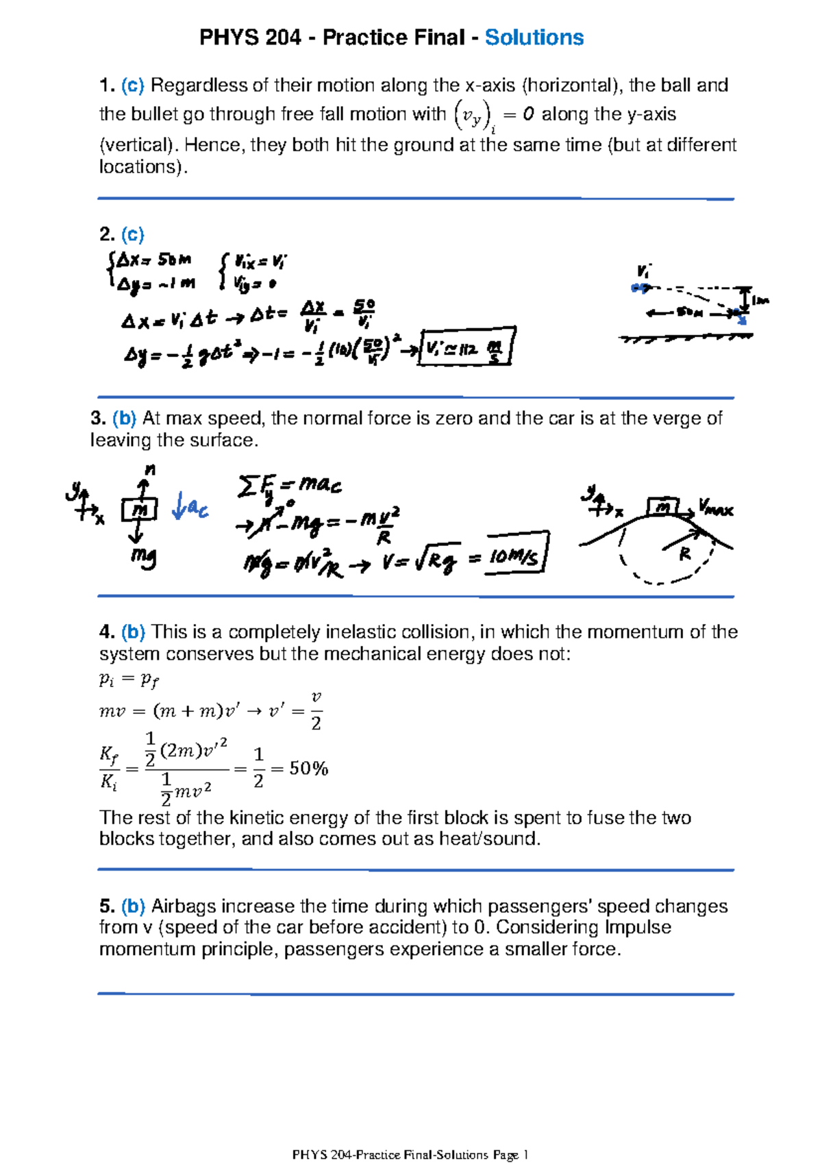 PHYS204 Final solution - PHYS 204 - Practice Final -Solutions 1. (c ...