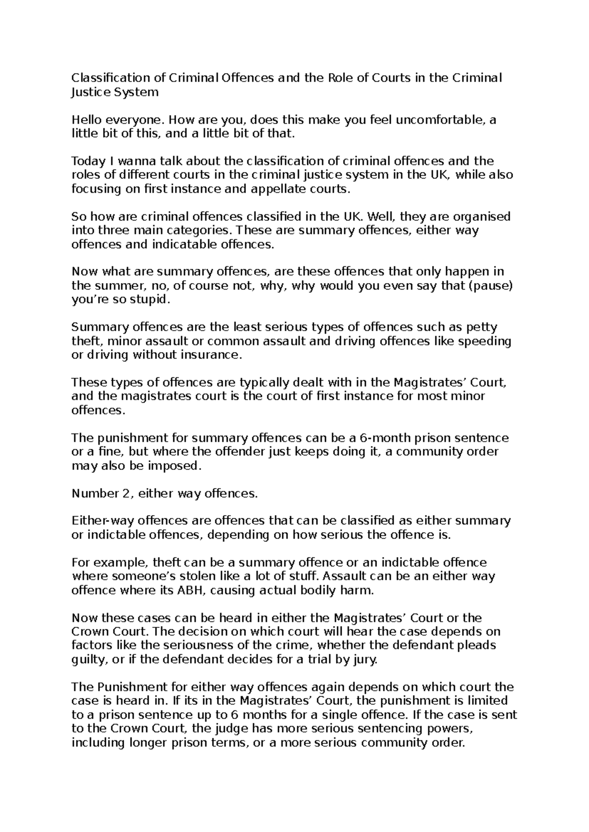 Classification of Criminal Offences and the Role of Courts in the ...