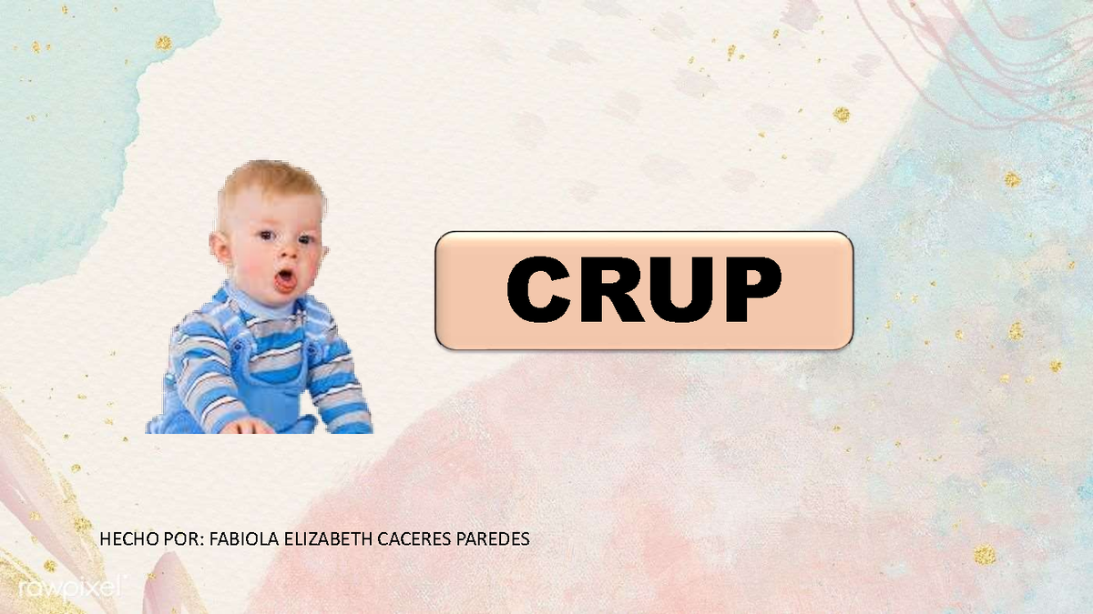 CRUP (Laringotraqueítis) Viral - Caso Clínico y Diagnóstico Detallado ...
