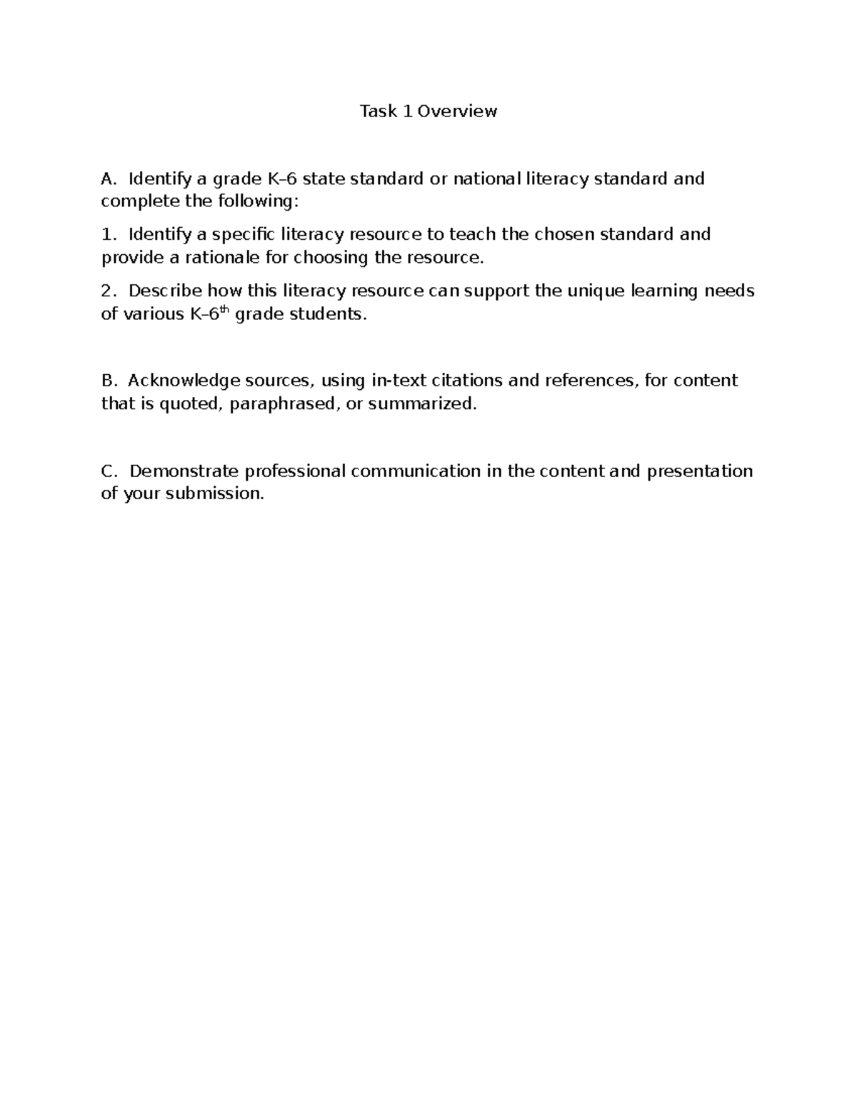 Task 1 Overview (no answers) - Task 1 Overview A. Identify a grade K–6 state standard or ...
