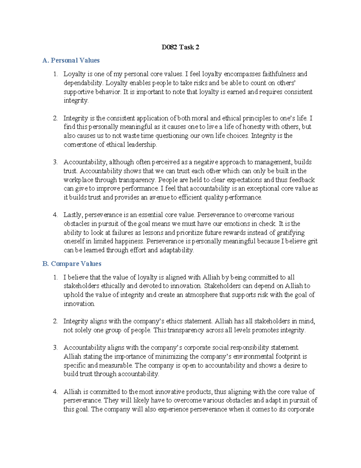 D082 Task 2 - Task 2 - D082 Task 2 A. Personal Values Loyalty is one of ...