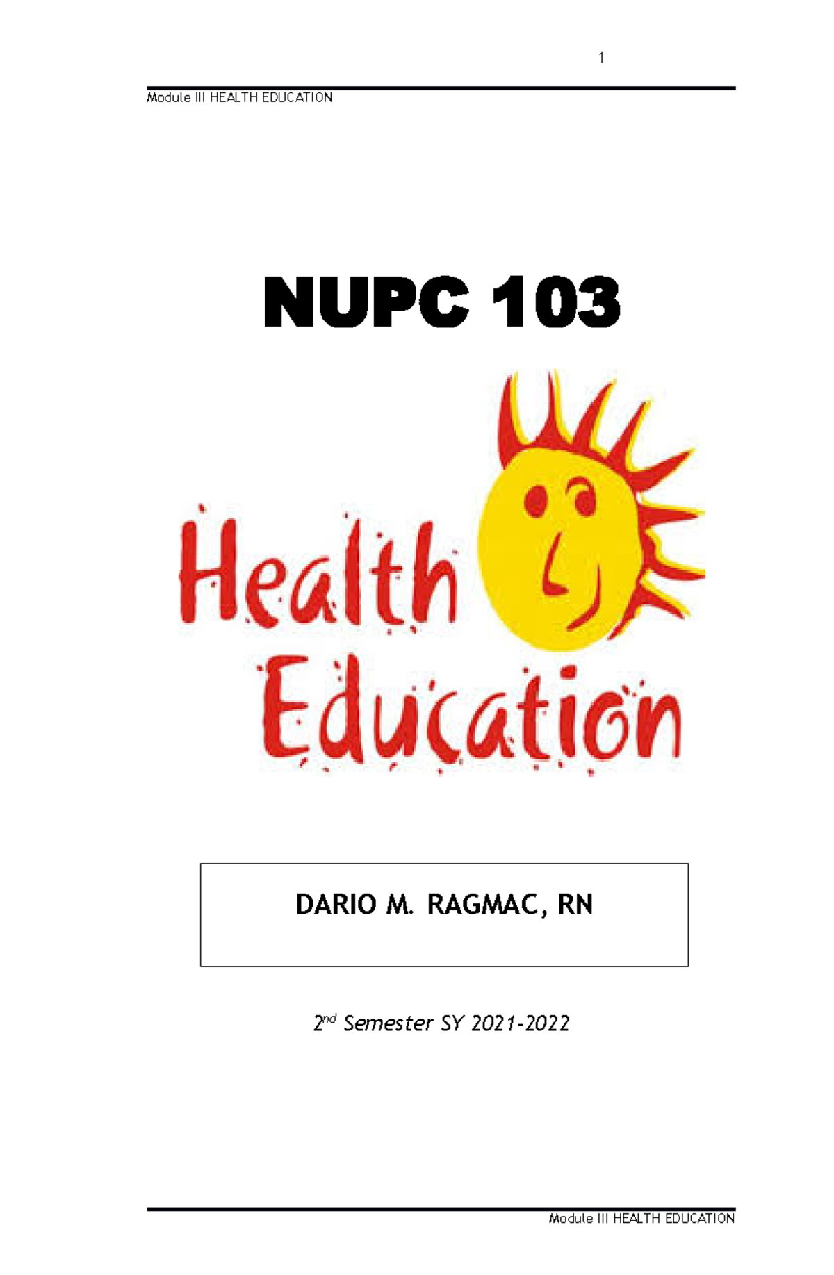 NUPC 103 Module III Health Education: Client Education & Wellness - Studocu