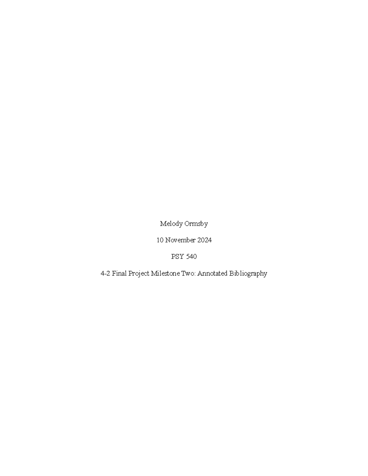 PSY 540 Final Project Milestone Two: Annotated Bibliography on Visual ...