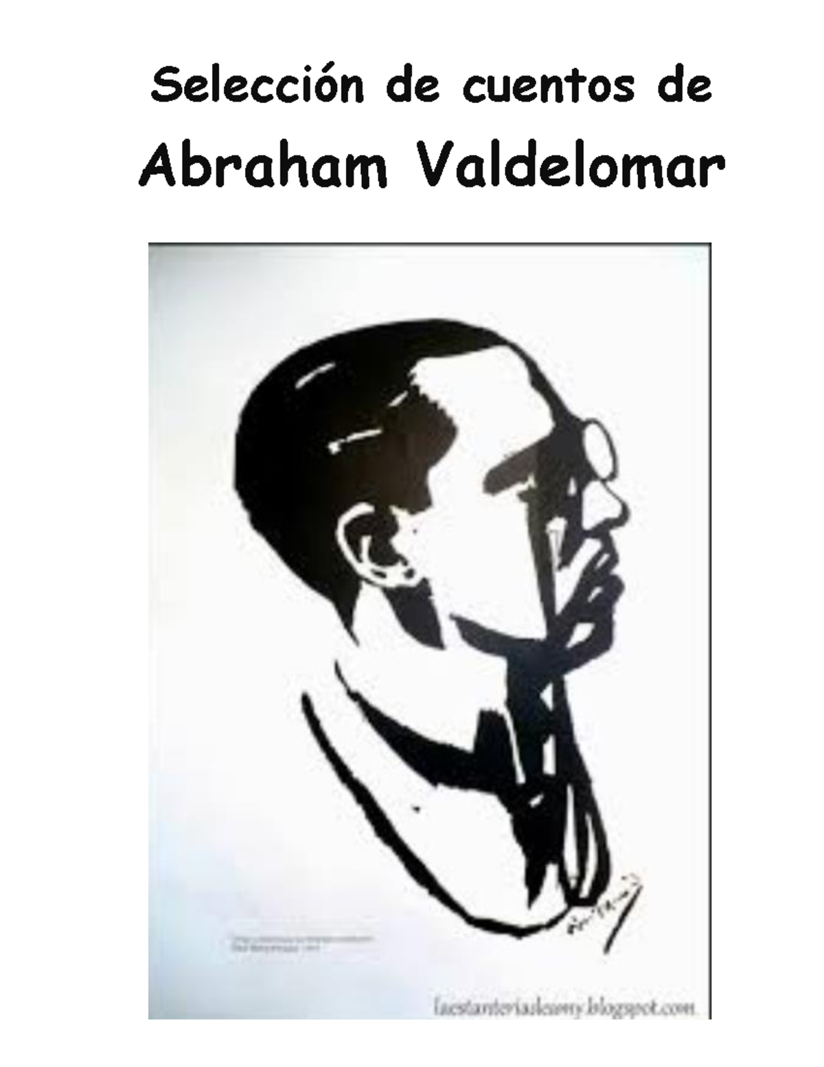 Selección de Cuentos de Abraham Valdelomar: Un Homenaje Literario - Studocu