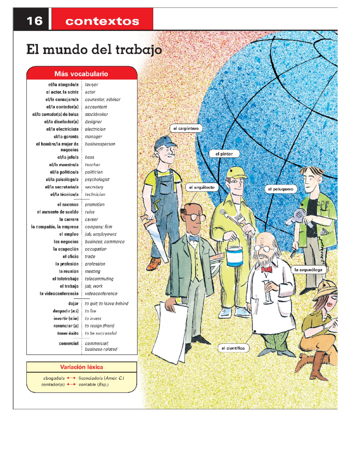 Lesson 16 Vocab List: El Mundo del Trabajo - Más Vocabulario - Studocu
