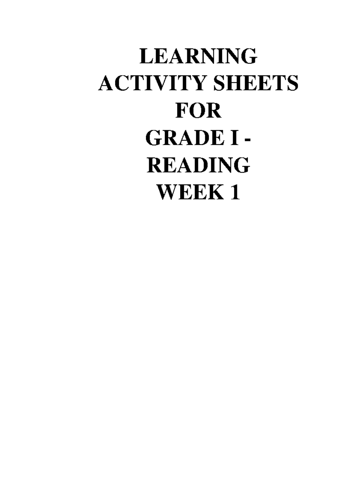 LAS Reading Activity Sheet: Grade I - Week 1 (SY 2023-2024) - Studocu