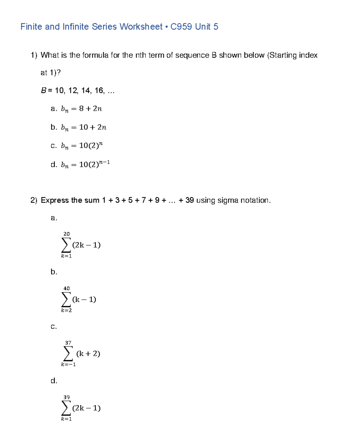Finite and Infinite Series Worksheet C959 Unit 5 Exercises - Studocu