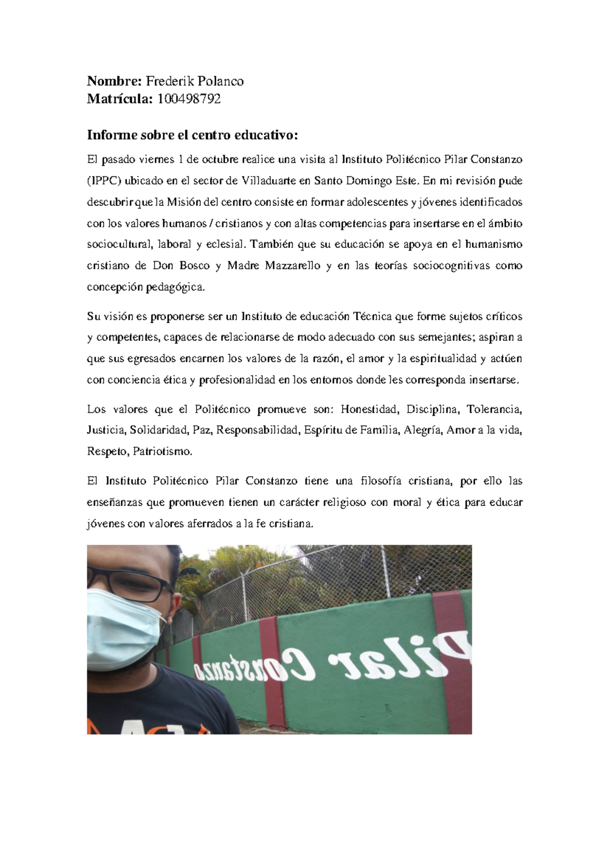 Informe sobre la Visita al Instituto Politécnico Pilar Constanzo ...