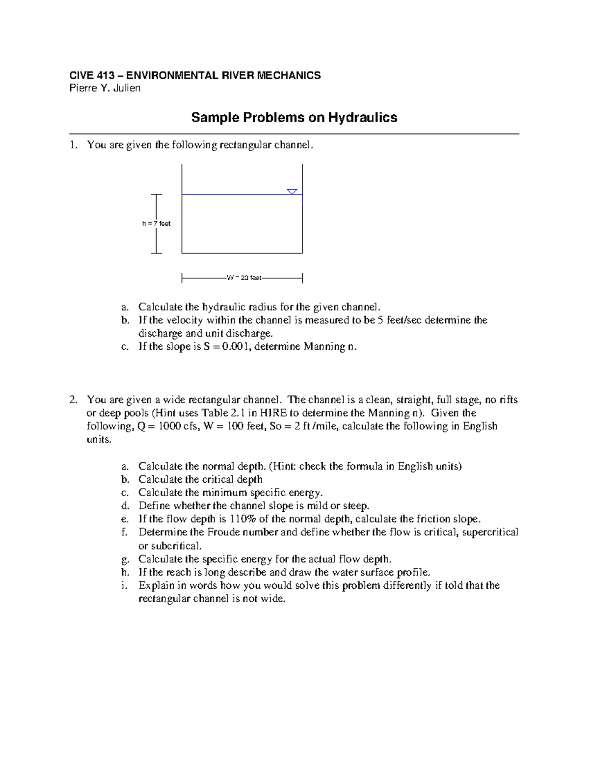 CIVE 413 Hydraulics - Ssj ns - CIVE 413 – ENVIRONMENTAL RIVER MECHANICS Pierre Y. Julien Sample ...