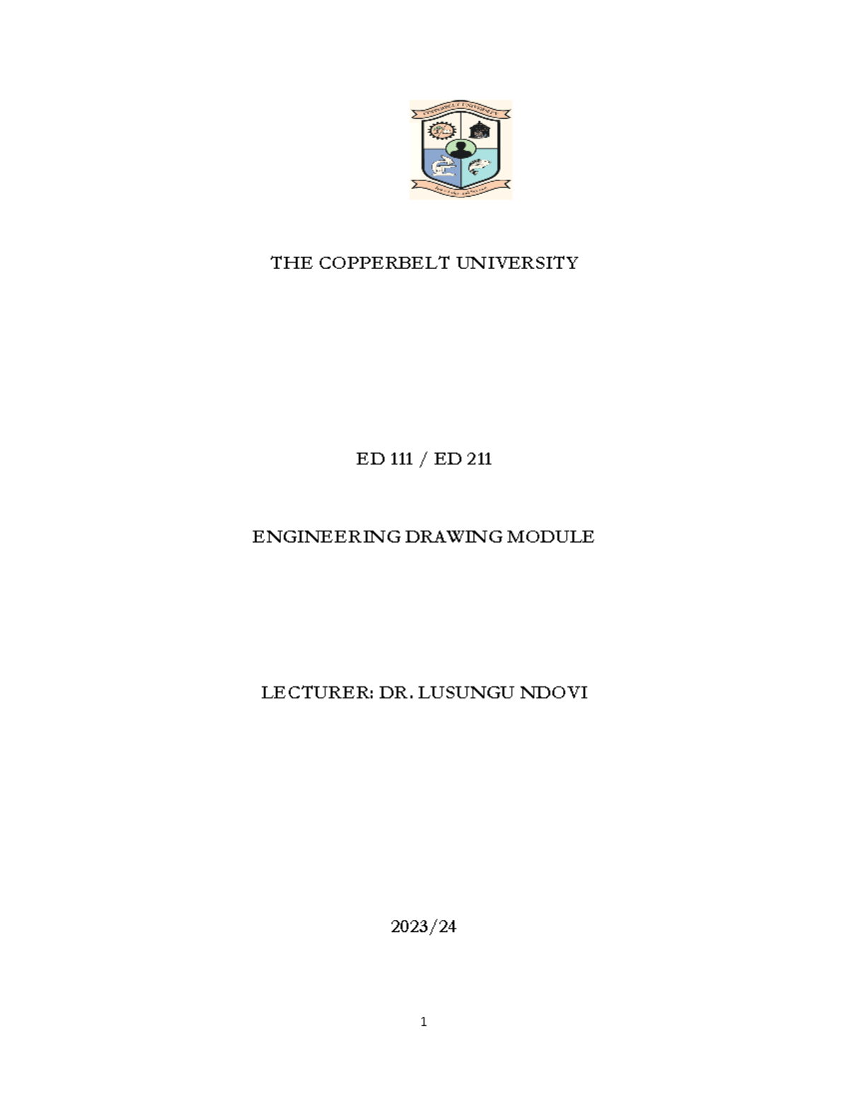 ED 211 Engineering Drawing Module Overview - CBU 2024 - Studocu
