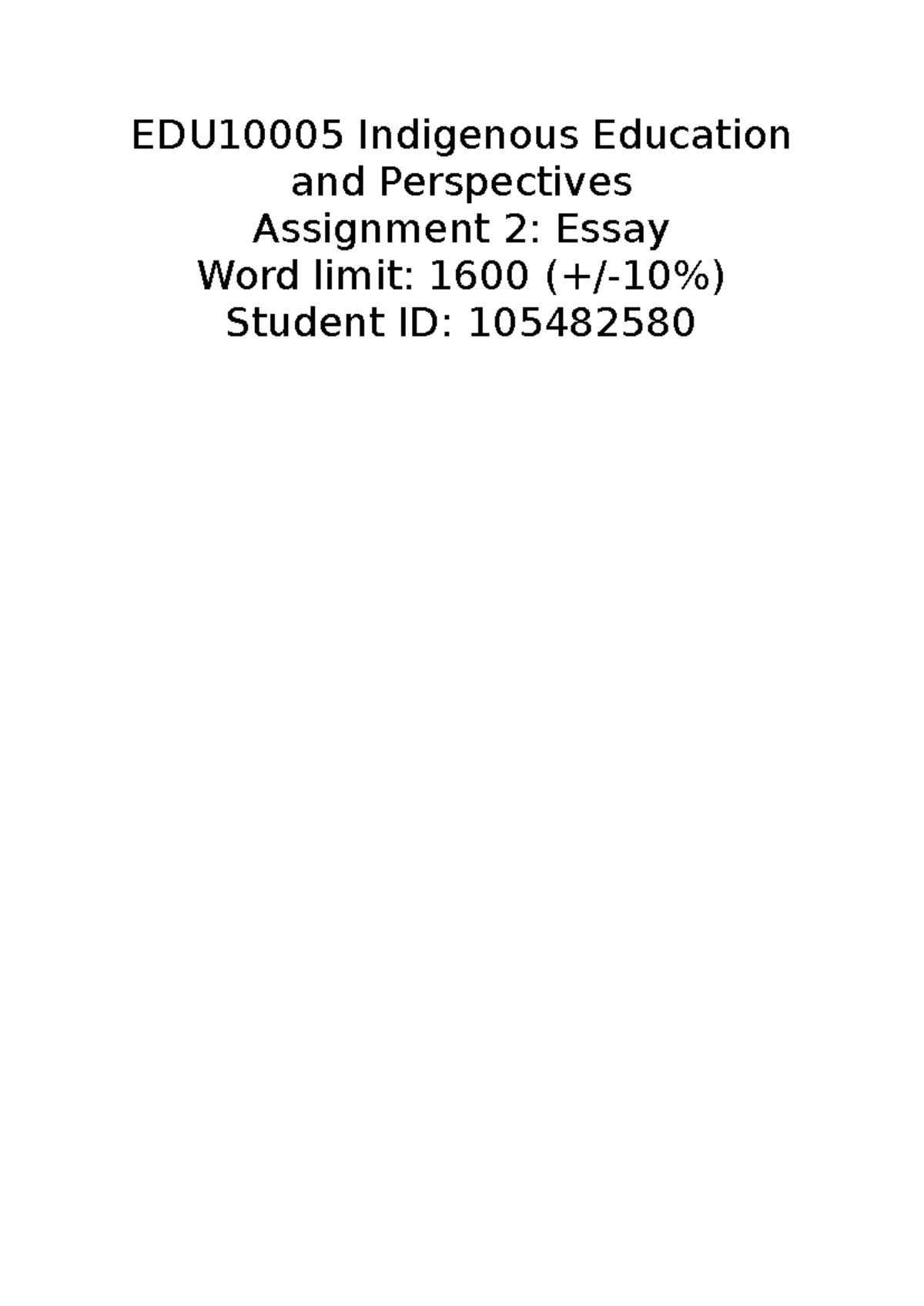 EDU10005 Assignment 2: Essay on Indigenous Education & Stolen ...