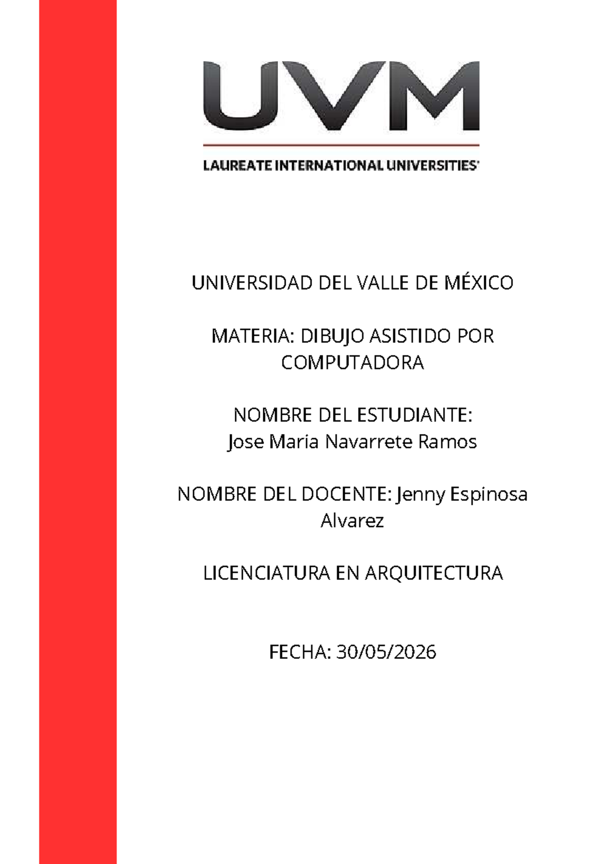 A11 JMNR - REVIT - UNIVERSIDAD DEL VALLE DE MÉXICO MATERIA: DIBUJO ...