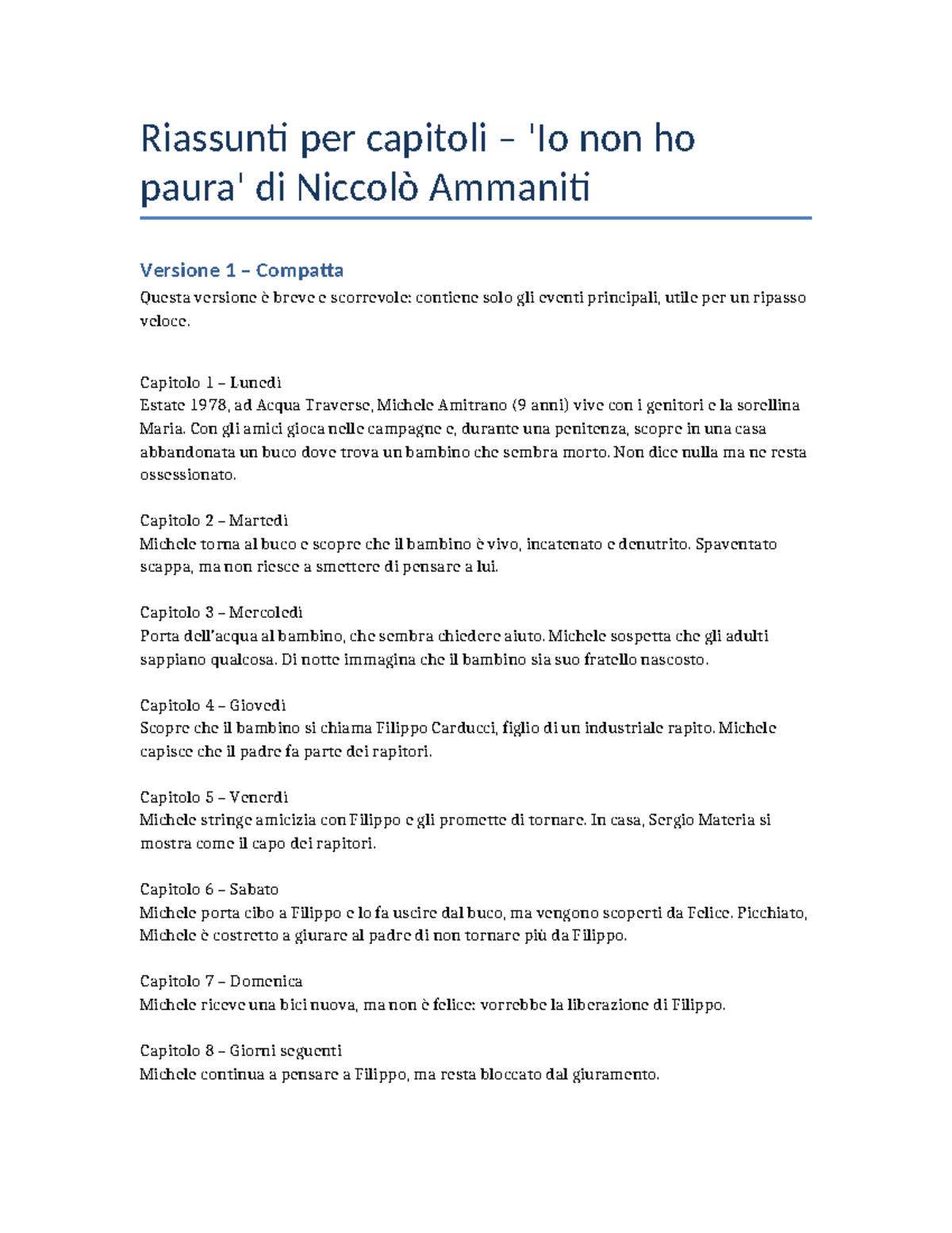 Riassunti Completi di "Io non ho paura" - Niccolò Ammaniti - Studocu