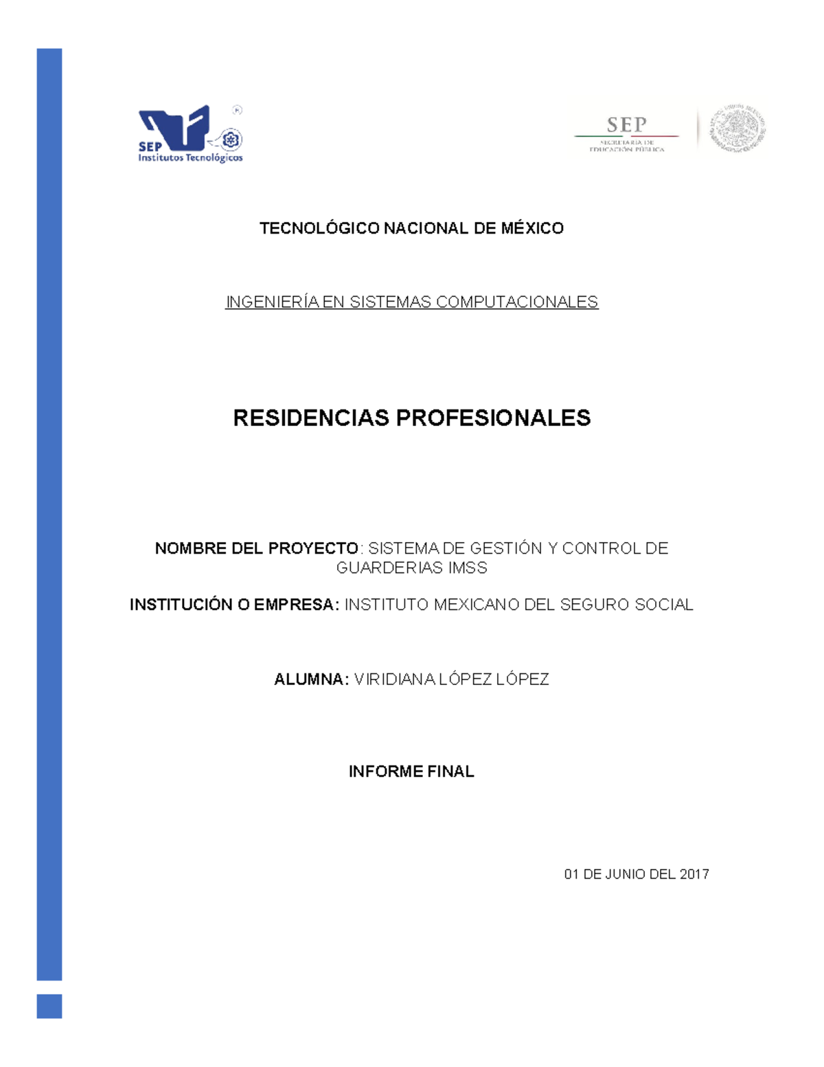 Reporte Final de Residencias Profesionales: Sistema de Gestión IMSS - Studocu