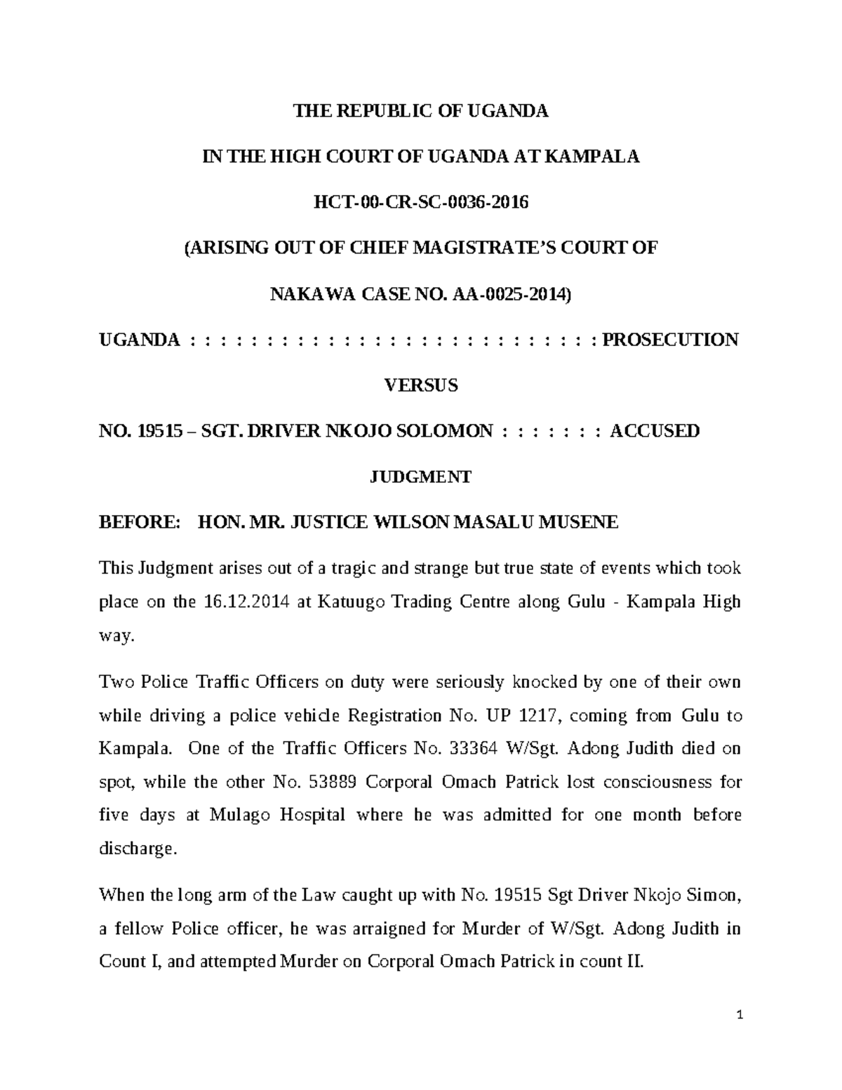 Uganda v. Nkojo Solomon: High Court Judgment on Murder & Attempted ...