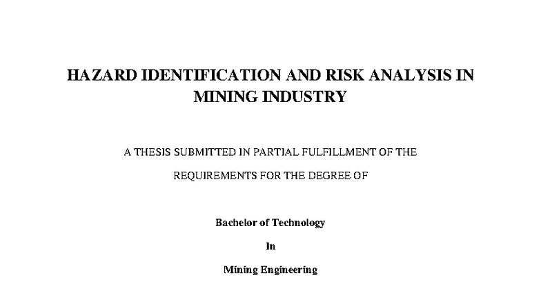 Hazard Identification and Risk Analysis in Mining Industry (107MN026 ...