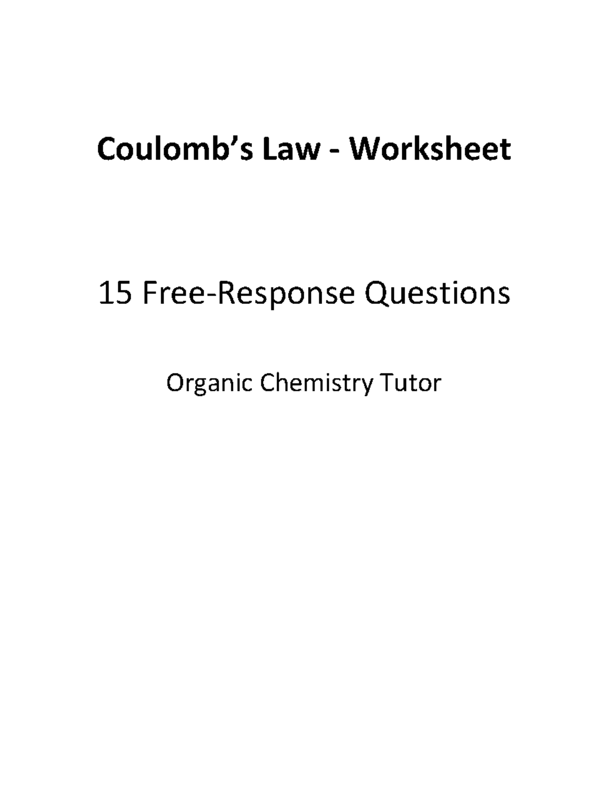 Coulomb's Law - PDF Worksheet with 15 Free-Response Questions - Studocu