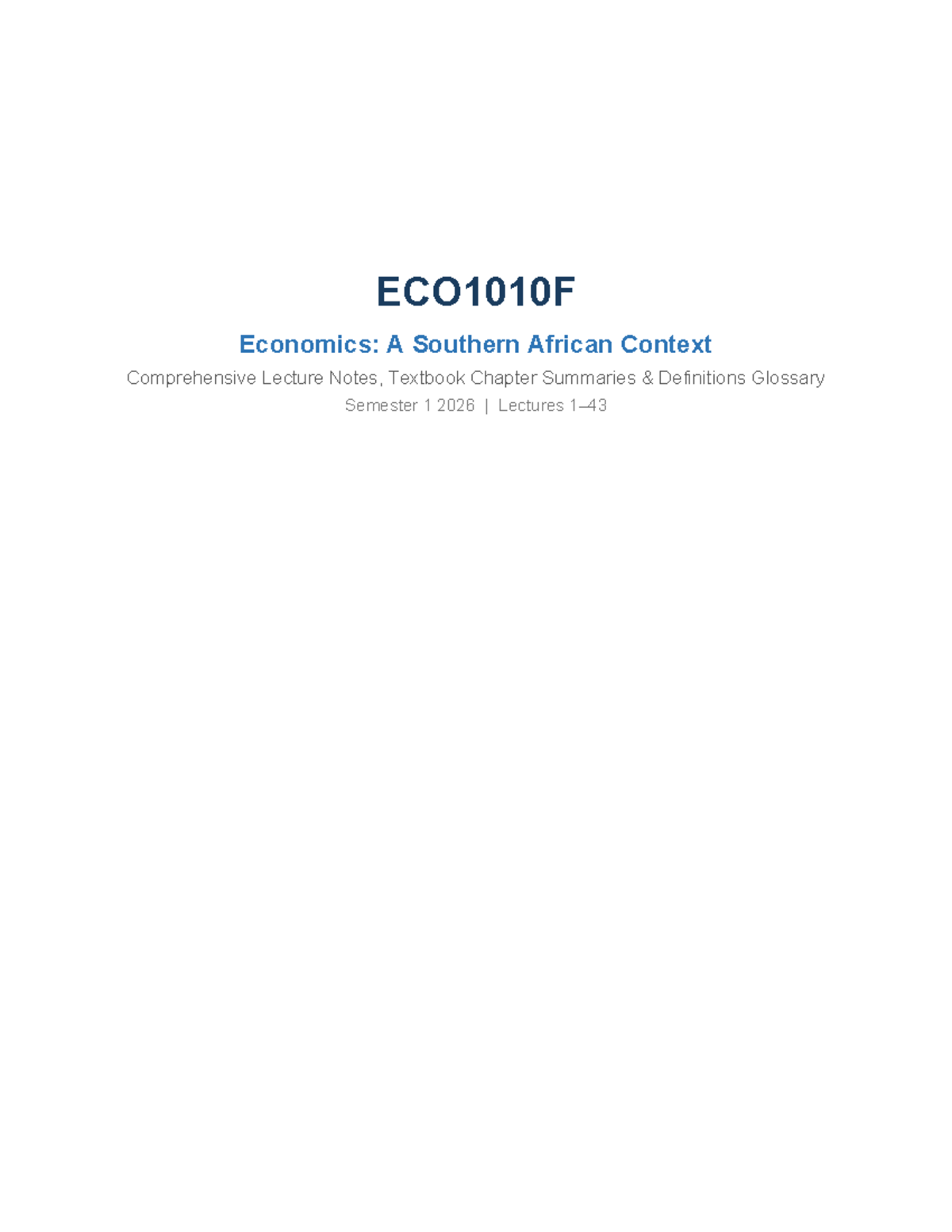 ECO1010F Comprehensive Lecture Notes & Summaries: Economics in Southern ...