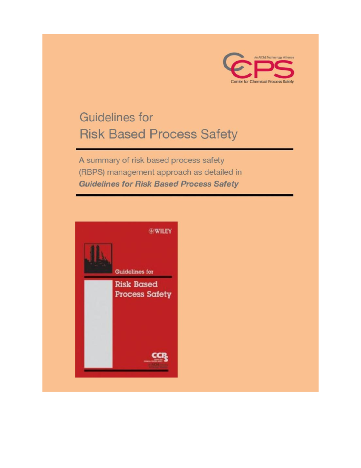 Guidelines for Risk Based Process Safety. Summary - CCPS (June 2016 ...