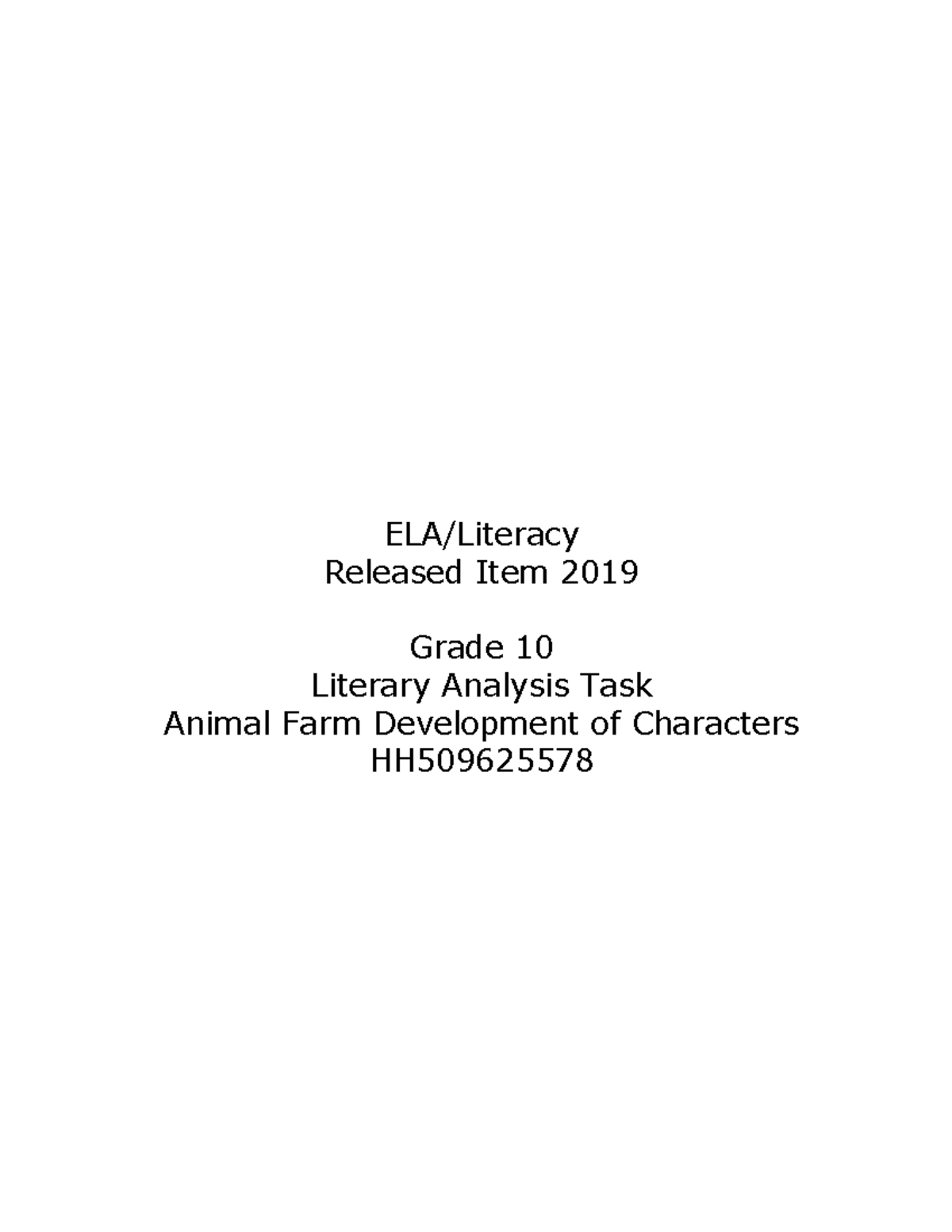Grade 10 ELA Literary Analysis: Animal Farm Character Development - Studocu