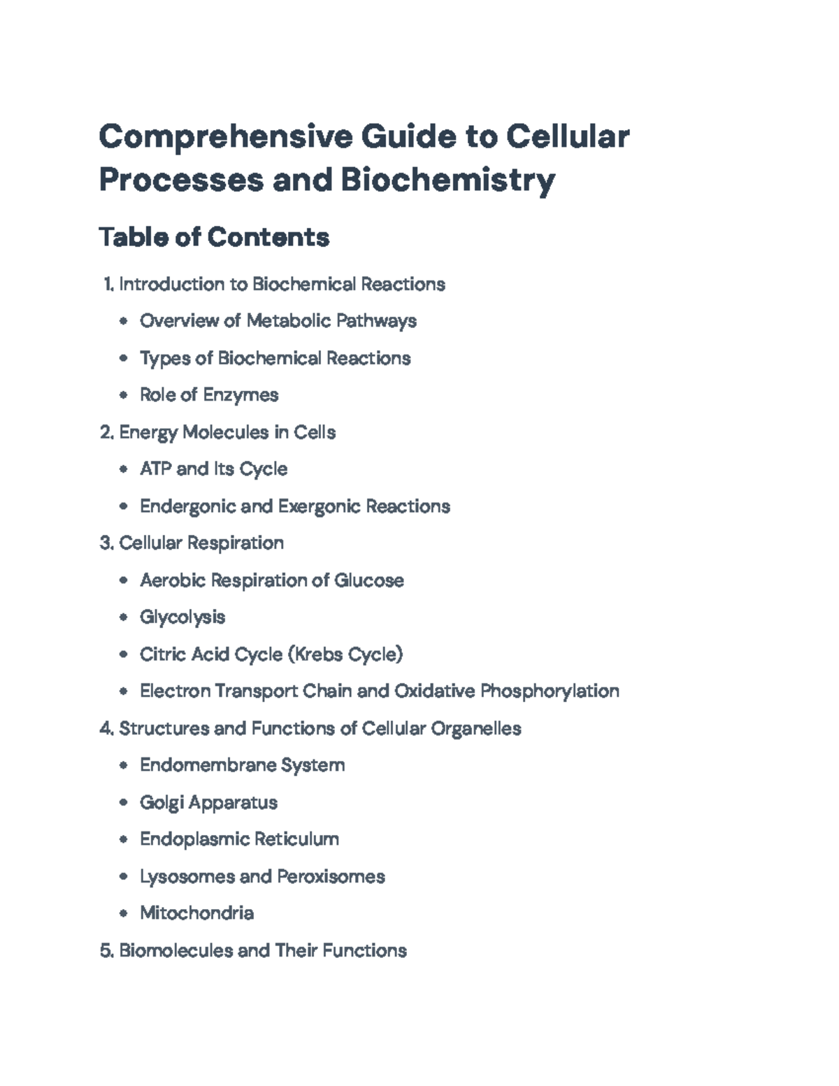 Biochemical Processes and Cellular Structures: A Comprehensive Overview ...