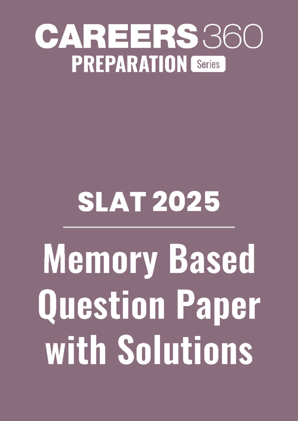 SLAT 2025 Memory-Based Question Paper with Solutions: Slot 1 & 2 - Studocu