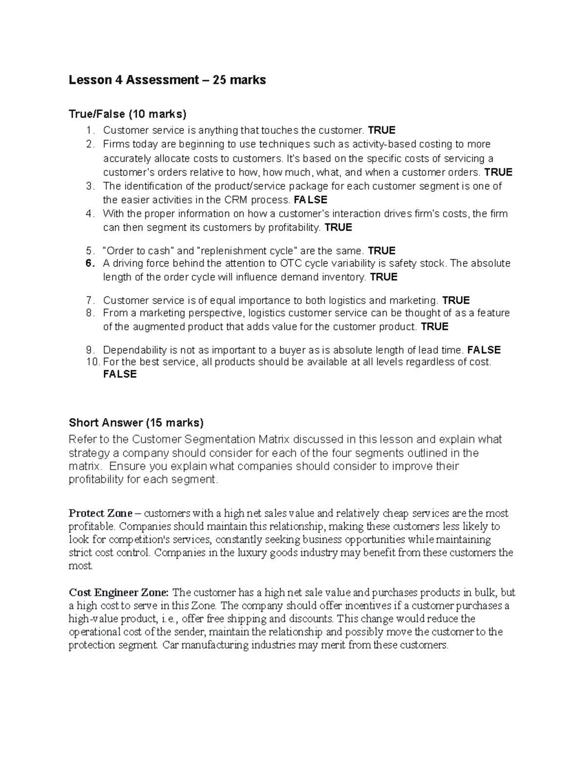 Lesson 4 Assessment - QUIZ 2 - Lesson 4 Assessment – 25 marks True ...