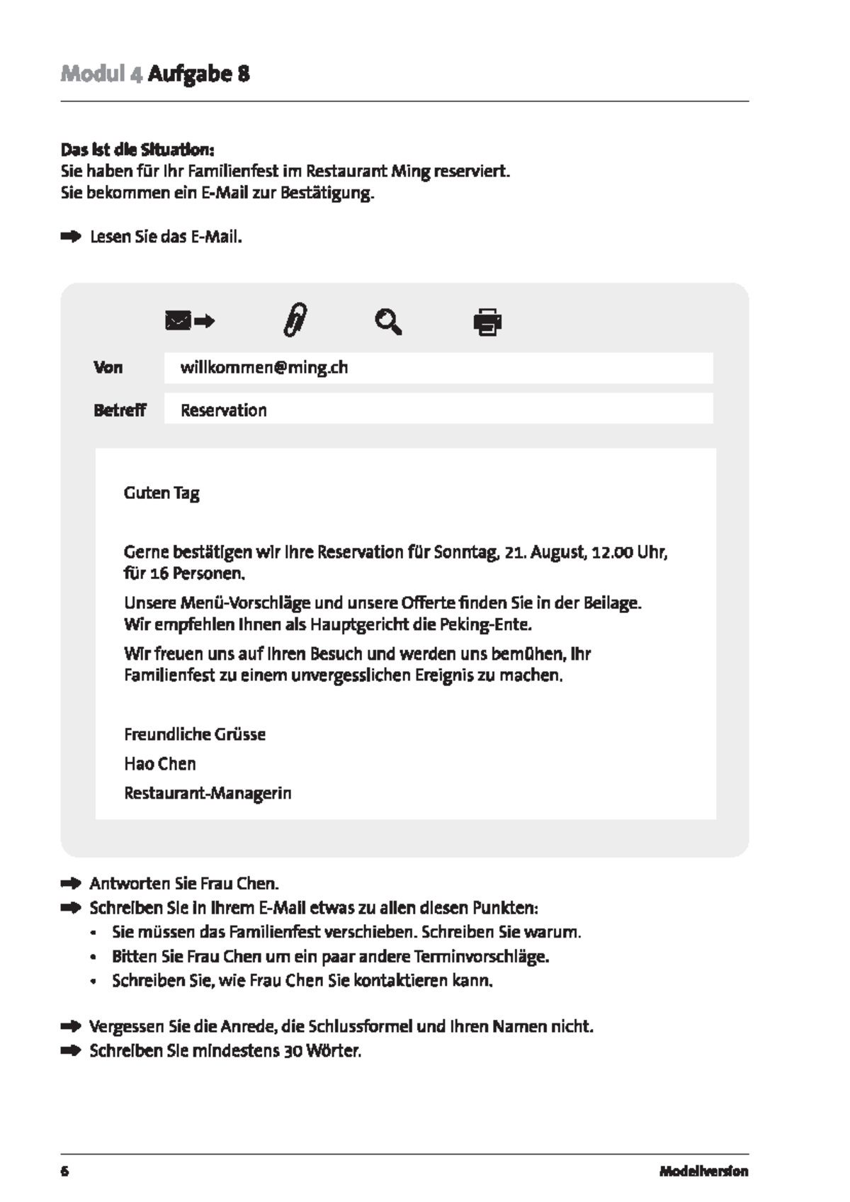 Modul 4 Aufgabe 8: Familienfest Reservierung und Antwort A2 - Studocu