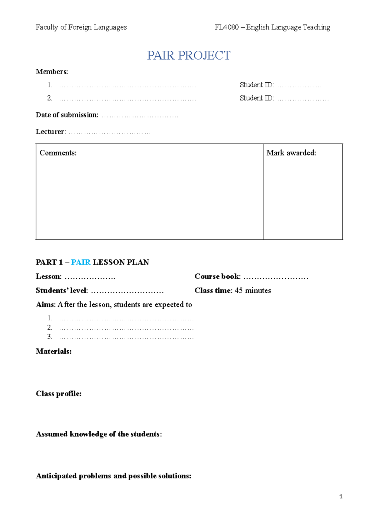 Template Pair Project - english - PAIR PROJECT Members: 1. - Studocu
