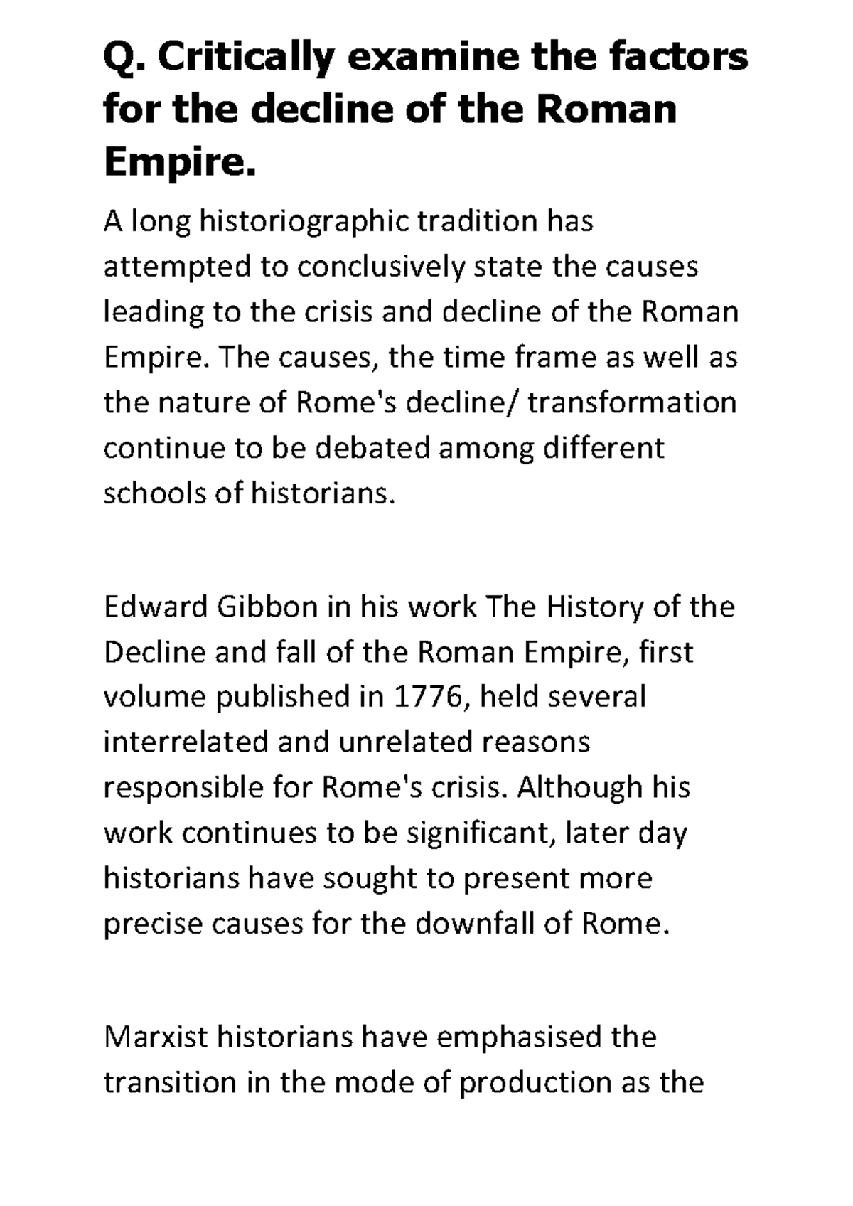 decline of roman empire - Q. Critically examine the factors for the ...