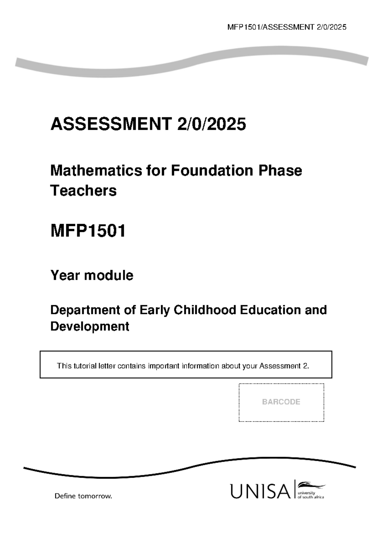 MFP1501 Assessment 2: Foundation Phase Mathematics Evaluation Guide ...