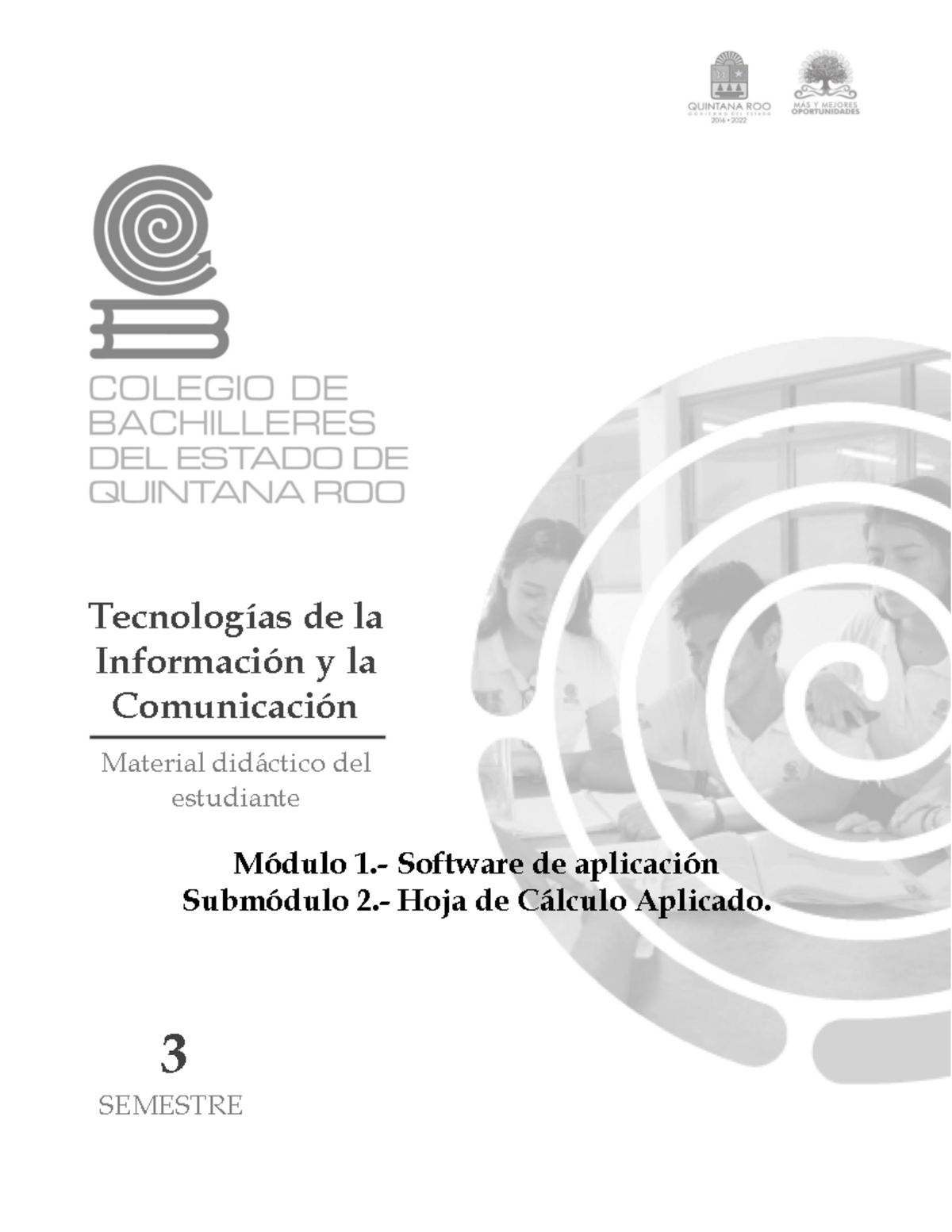 Cuadernillo TICS 3ER Semestre - Submodulo 2: Hoja de Cálculo Aplicado ...