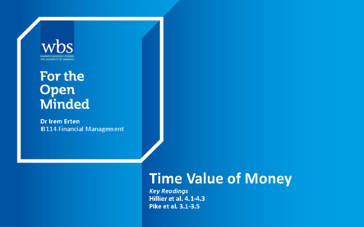 IB114 Financial Management: Time Value of Money Key Readings - Studocu