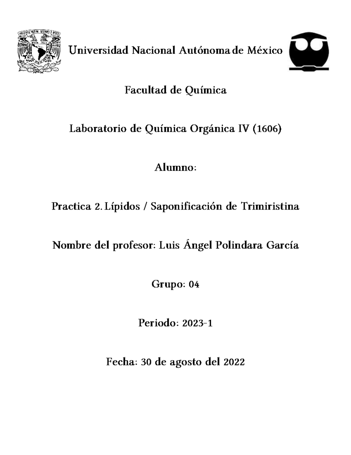 Practica 2. Lípidos- Saponificación de Trimiristina - Universidad ...