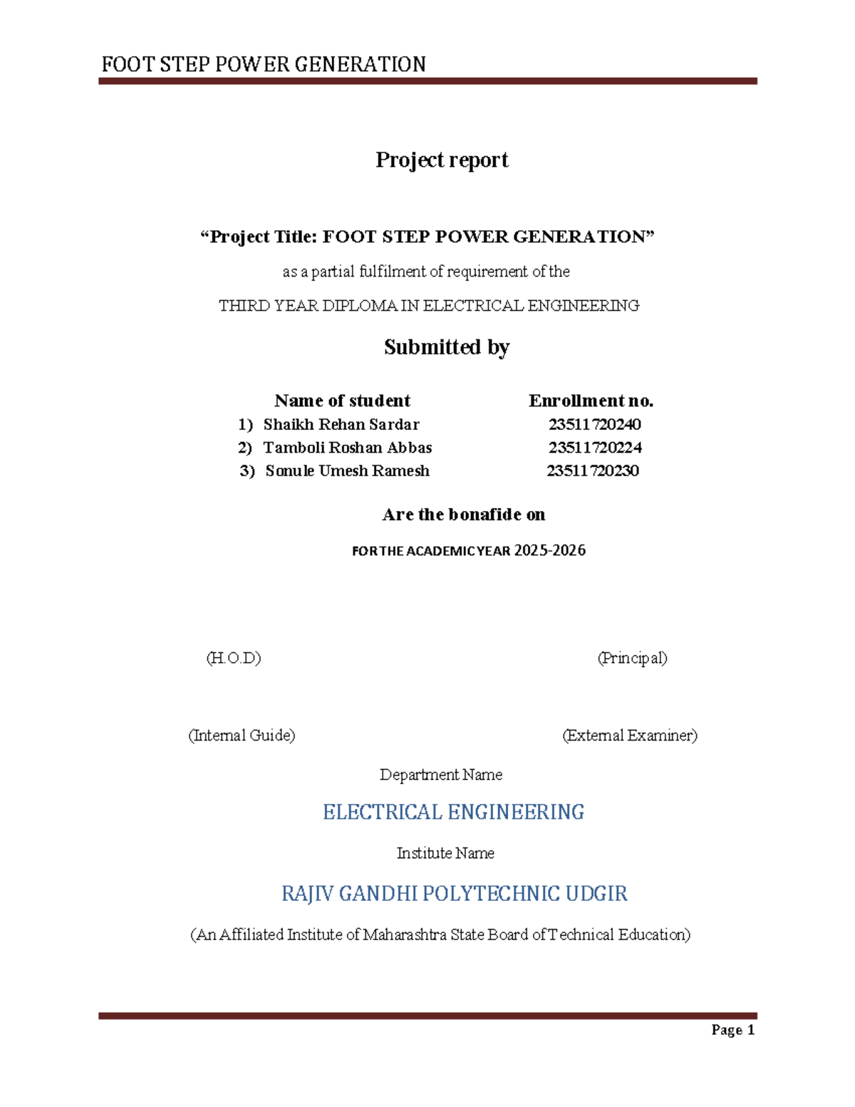 FOOT STEP POWER GENERATION Project Report for DEE 3rd Year Diploma ...