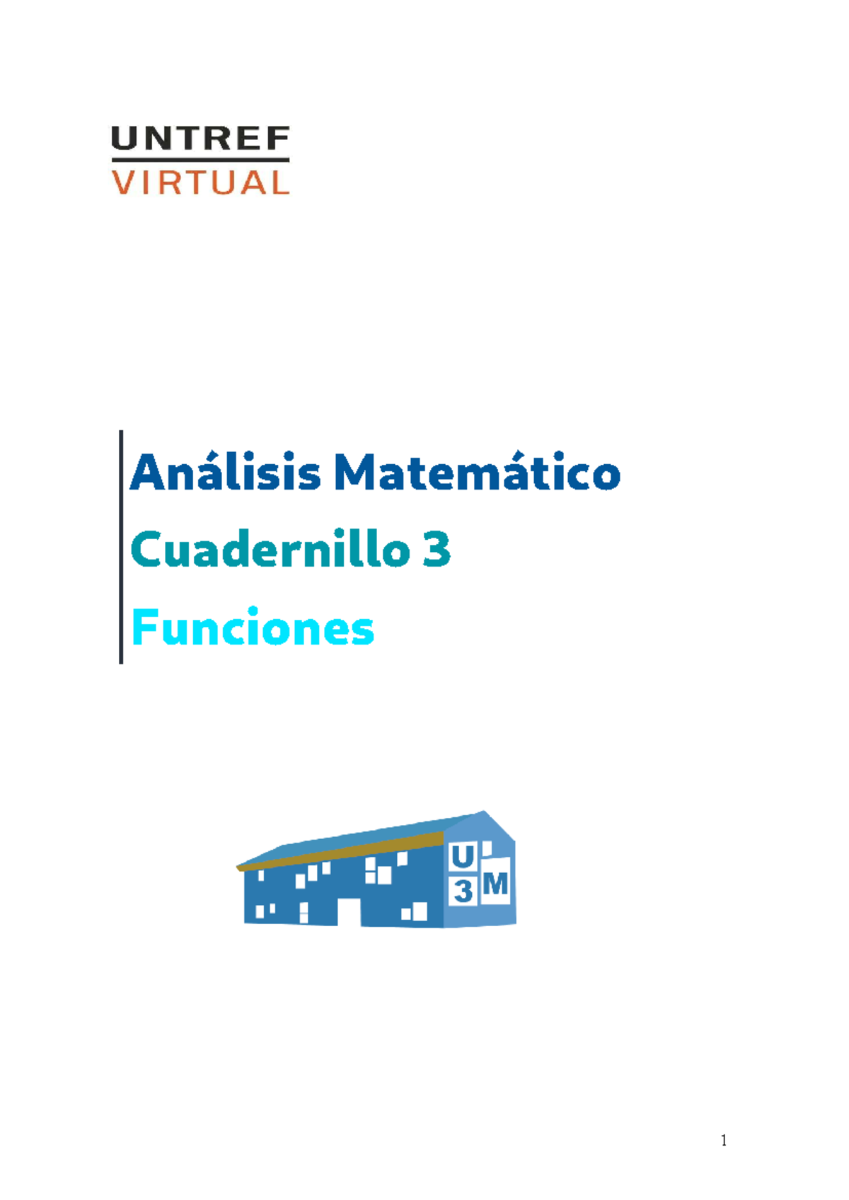 Análisis Matemático - Cuadernillo 3: Funciones y Representaciones - Studocu