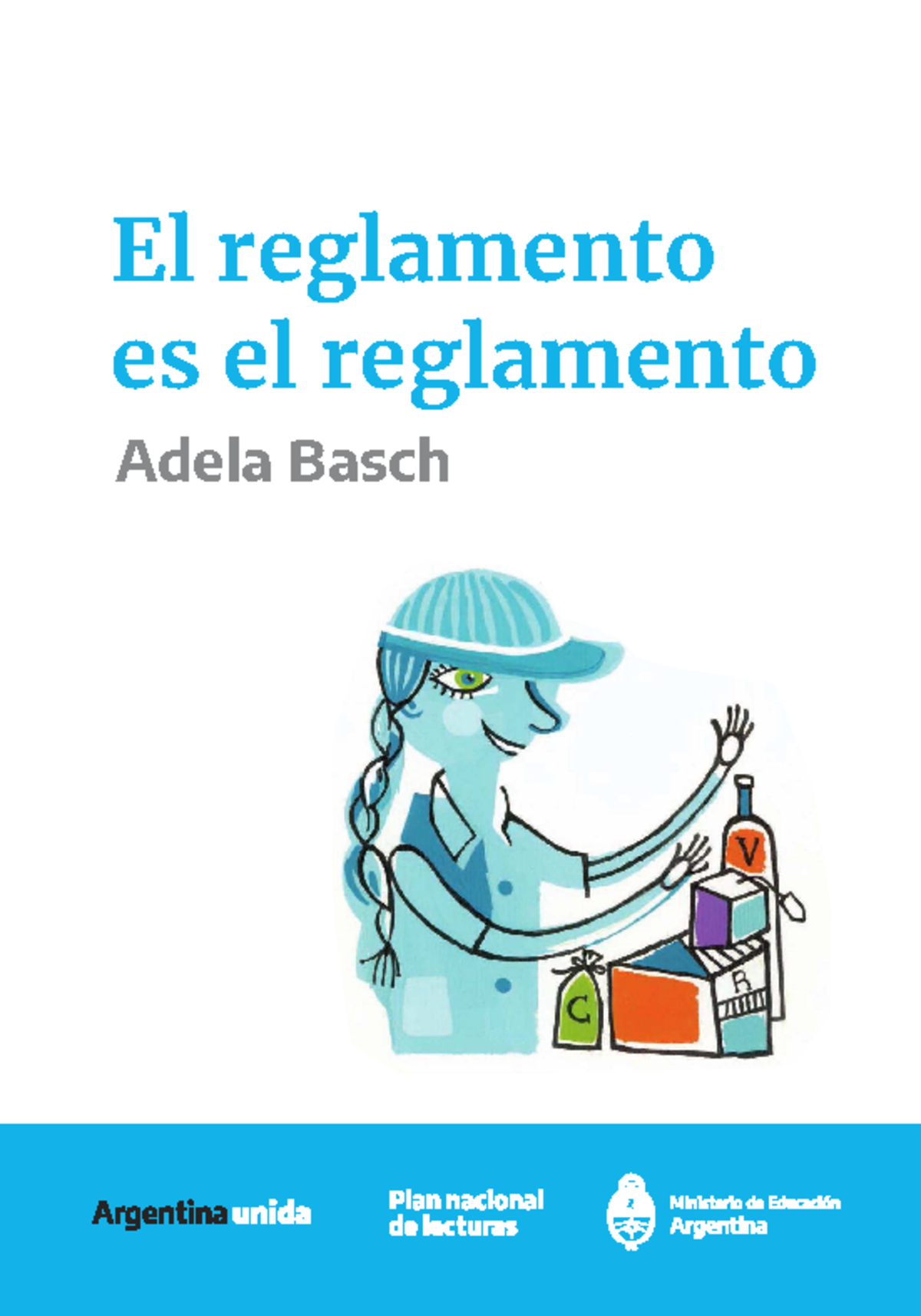 El Reglamento es el Reglamento - Análisis de Adela Basch - Studocu