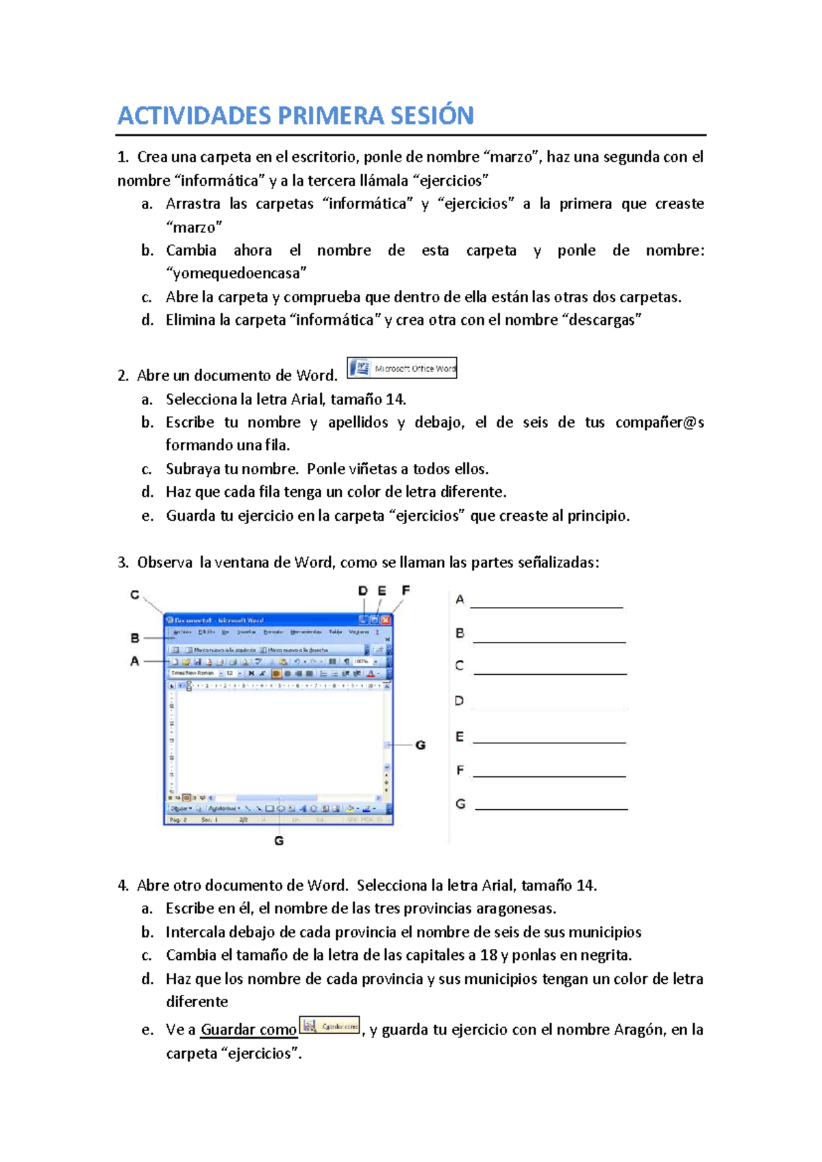 Informatica Basica - Actividades de la Primera Sesión - Studocu