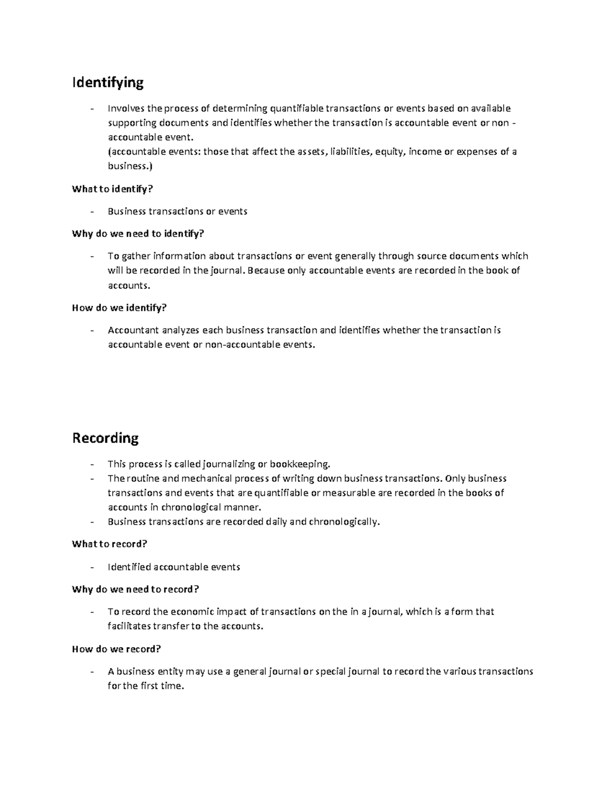 Accounting Principles: Identifying, Recording, Classifying, and ...