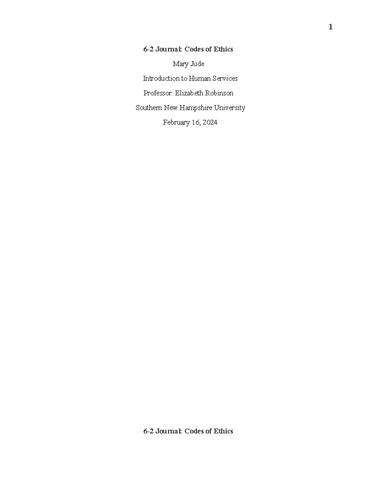 Intro to humann services Module 6-2 Joural Code of Ethics - 6-2 Journal ...