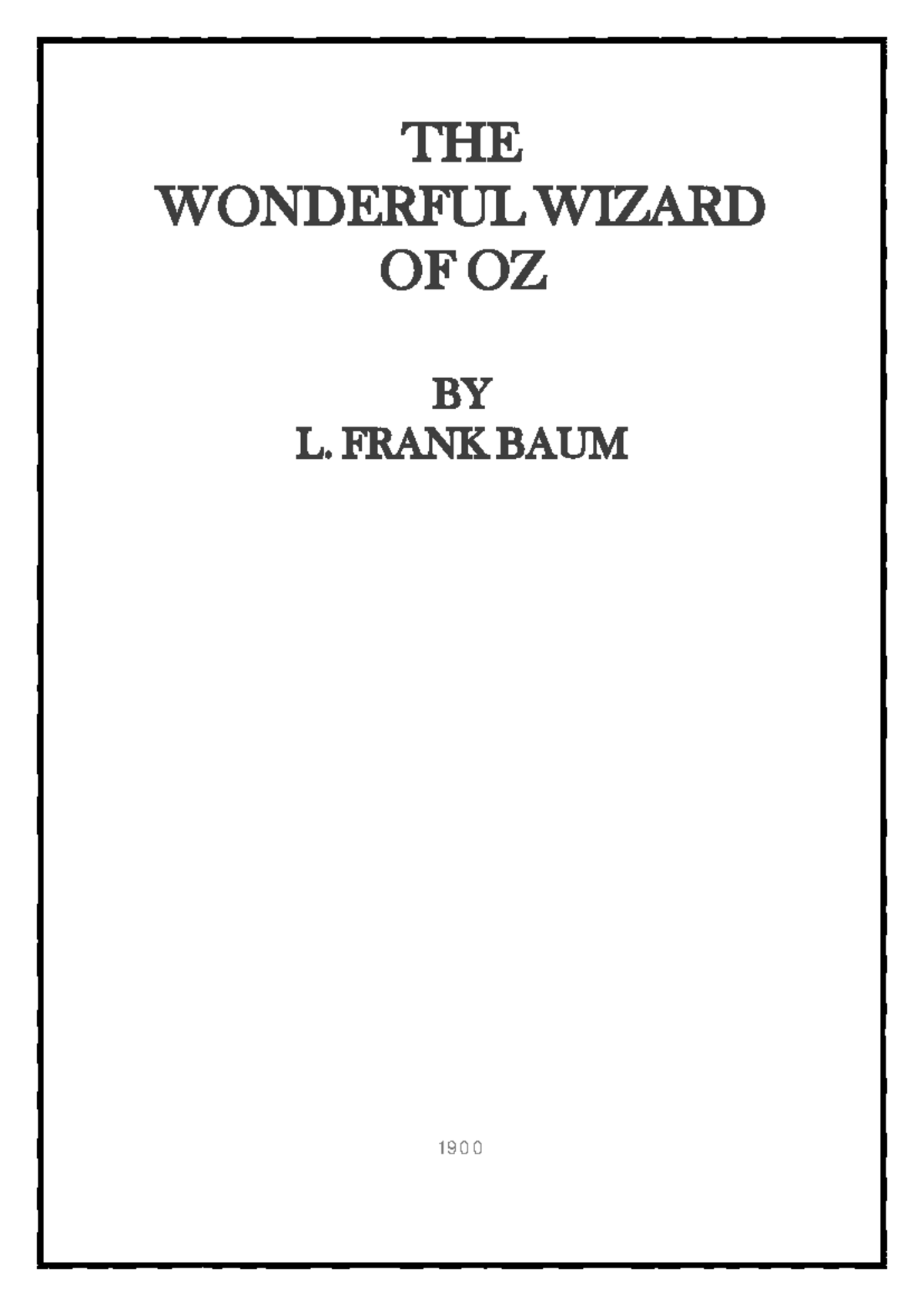 15 The Wonderful Wizard of Oz: Chapter Summaries and Analysis - Studocu
