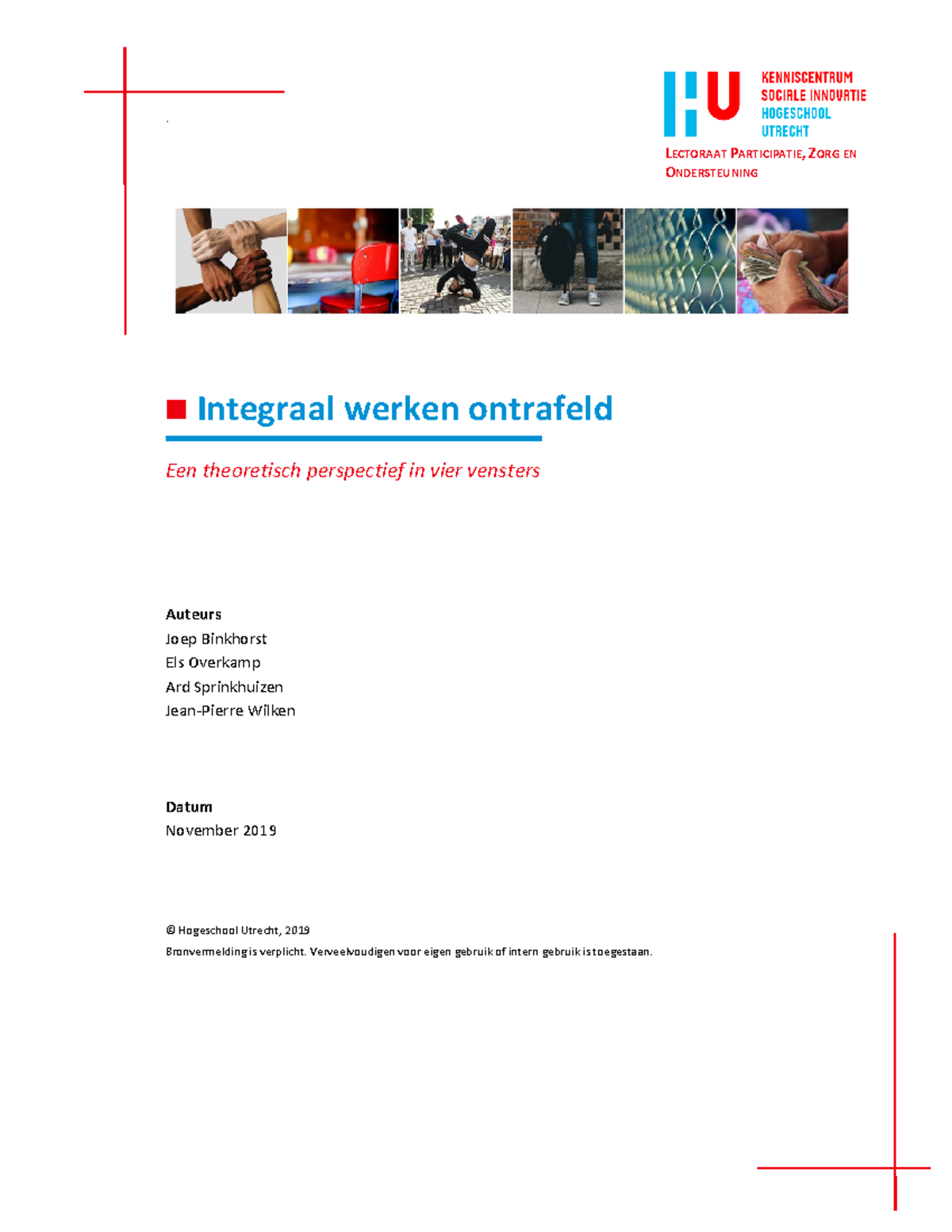 Integraal Werken Ontrafeld: Een Theoretische Analyse van 2019 - Studeersnel